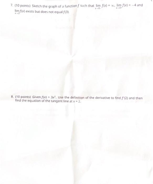 Solved 7. (10 points) Sketch the graph of a function f such | Chegg.com