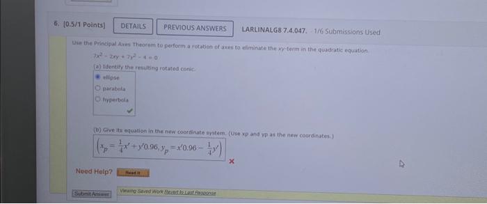 Solved 6. [0.5/1 Points] DETAILS Use the Principal Axes | Chegg.com