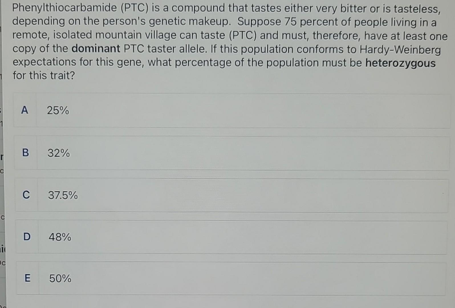 Solved Phenylthiocarbamide (PTC) is a compound that tastes | Chegg.com