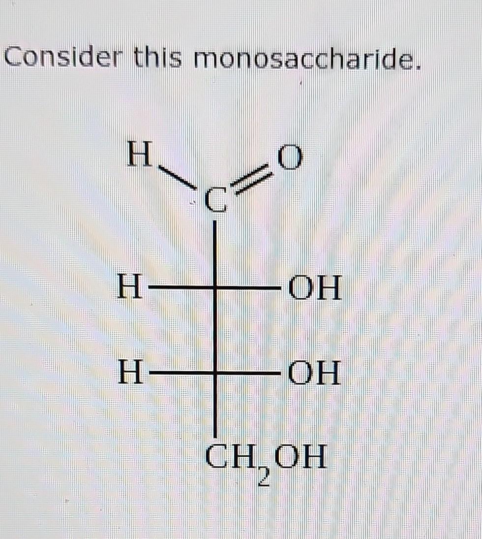 Consider this monosaccharide. Draw the enantiomer of | Chegg.com