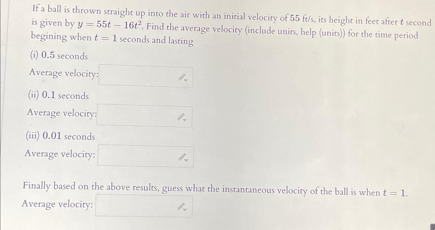 Solved If a ball is thrown straight up into the air with an | Chegg.com
