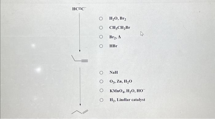Solved Devise a synthesis of CH3CH2CH2CH2Br from HC≡CH. You | Chegg.com
