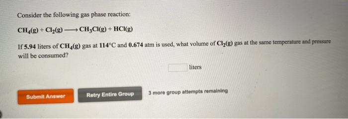 Solved Consider the following gas phase reaction: CH4(g) + | Chegg.com