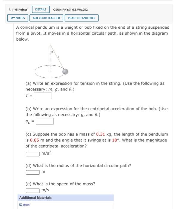 Solved 1. [-/5 Points) DETAILS OSUNIPHYS1 6.3.WA.052. MY | Chegg.com Solved 1. [-/5 Points) DETAILS OSUNIPHYS1 6.3.WA.052. MY | Chegg.com