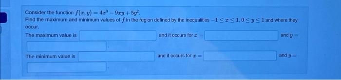 Solved Consider the function f(x, y) = 4x³ - 9xy + 5y². Find | Chegg.com
