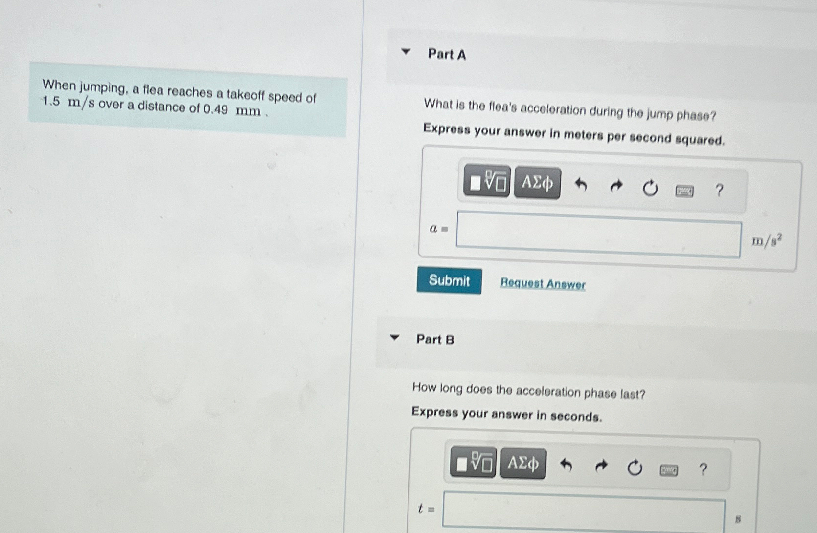 Solved Part AWhen jumping, a flea reaches a takeoff speed of | Chegg.com