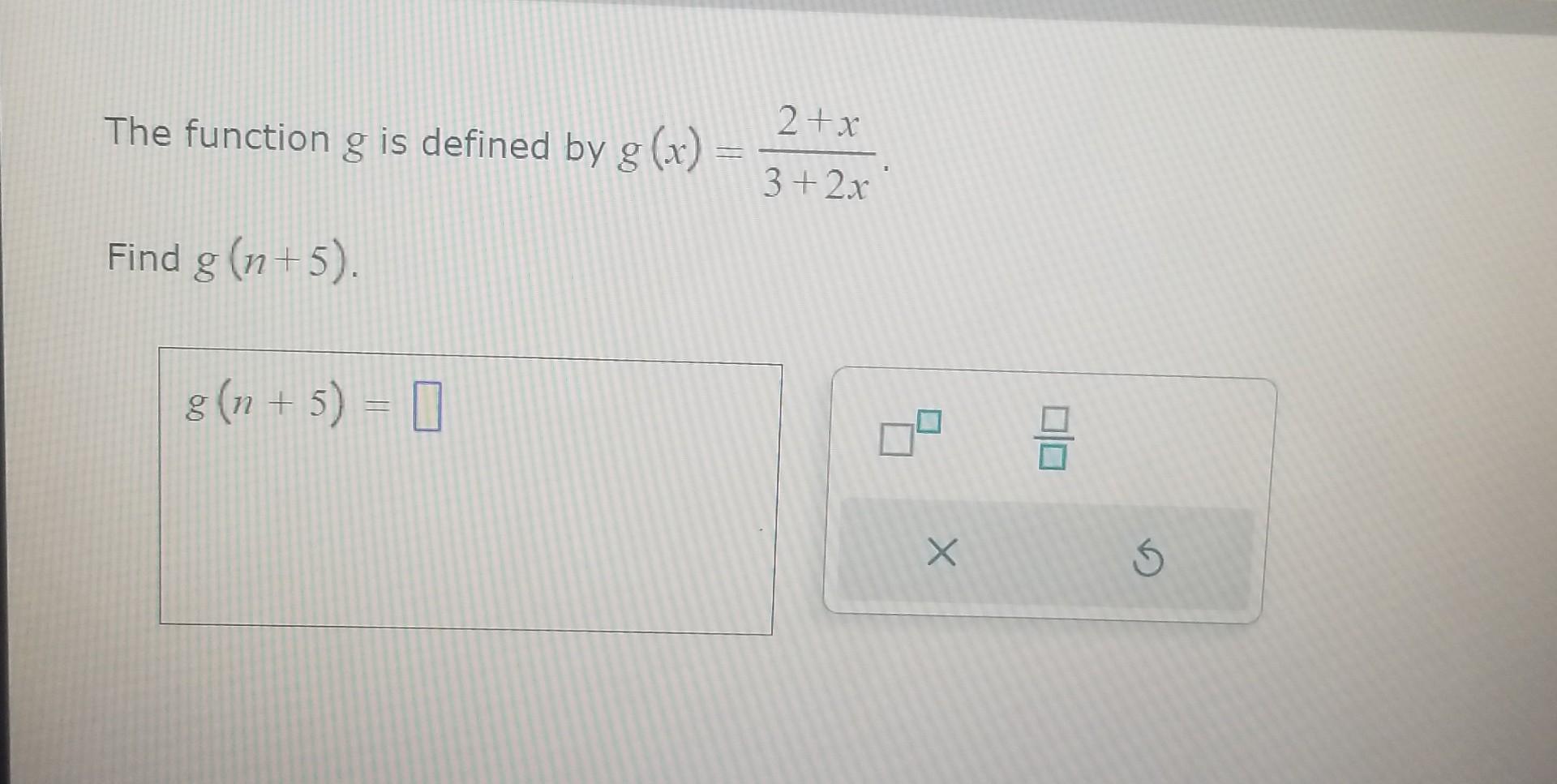 Solved The function g is defined by g(x)=3+2x2+x. Find | Chegg.com