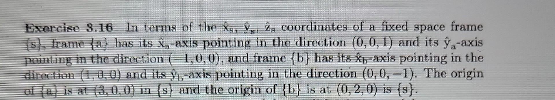 a) Write the transformation matrices Tsa and Tsb b) | Chegg.com