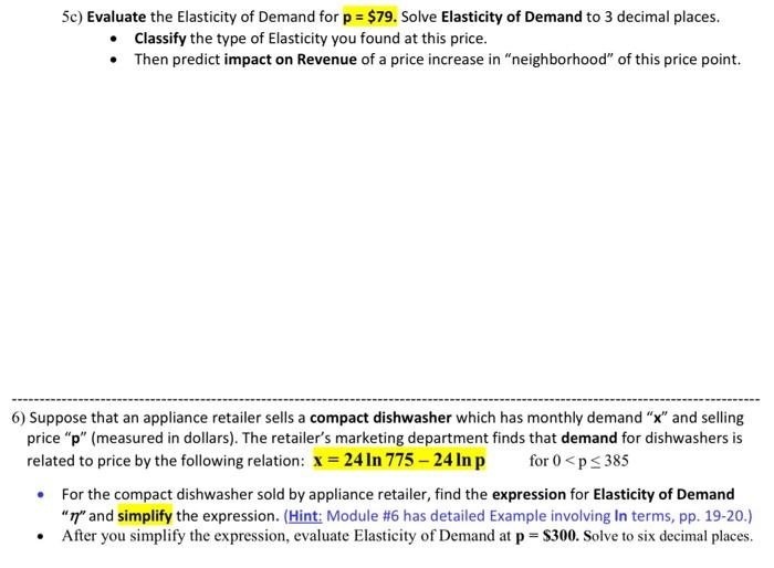 Solved In problems #5abc and 6, solve for Elasticity of | Chegg.com