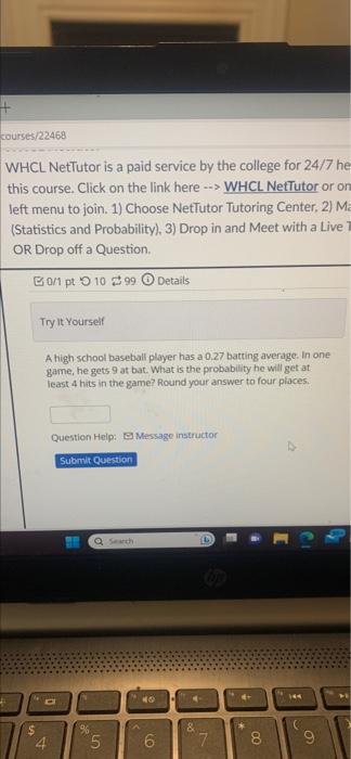Solved + courses/22468 WHCL NetTutor is a paid service by | Chegg.com
