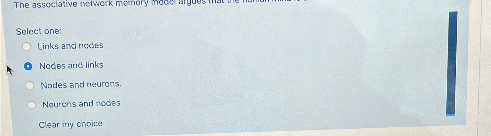 Solved The associative network memory mSelect one:Links and | Chegg.com