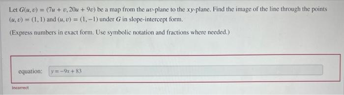 Solved Let G(u,v)=(7u+v,20u+9v) be a map from the uv-plane | Chegg.com