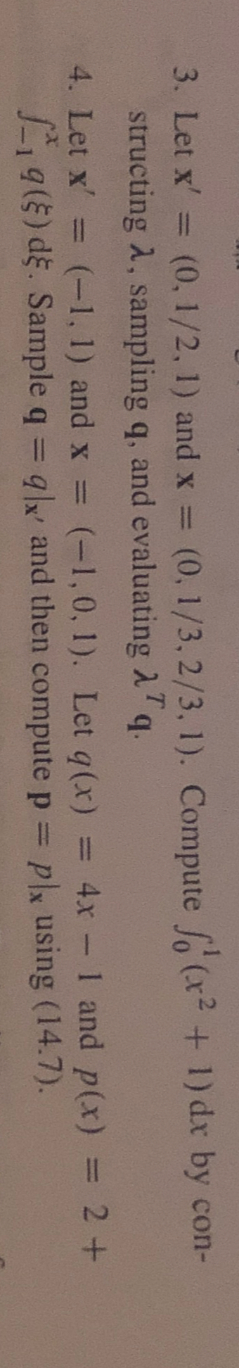 Solved Let x'=(0,12,1) and x=(0,13,23,1). Compute | Chegg.com Solved Let x'=(0,12,1) and x=(0,13,23,1). Compute | Chegg.com