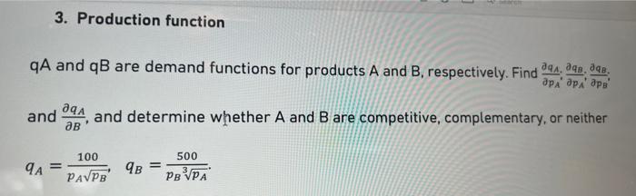 Solved qA and qB are demand functions for products A and B, | Chegg.com