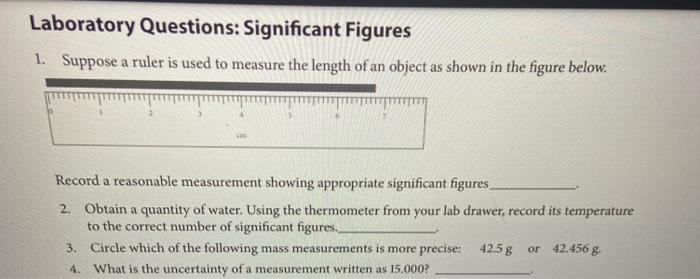 Laboratory Questions: Significant Figures 1. Suppose | Chegg.com