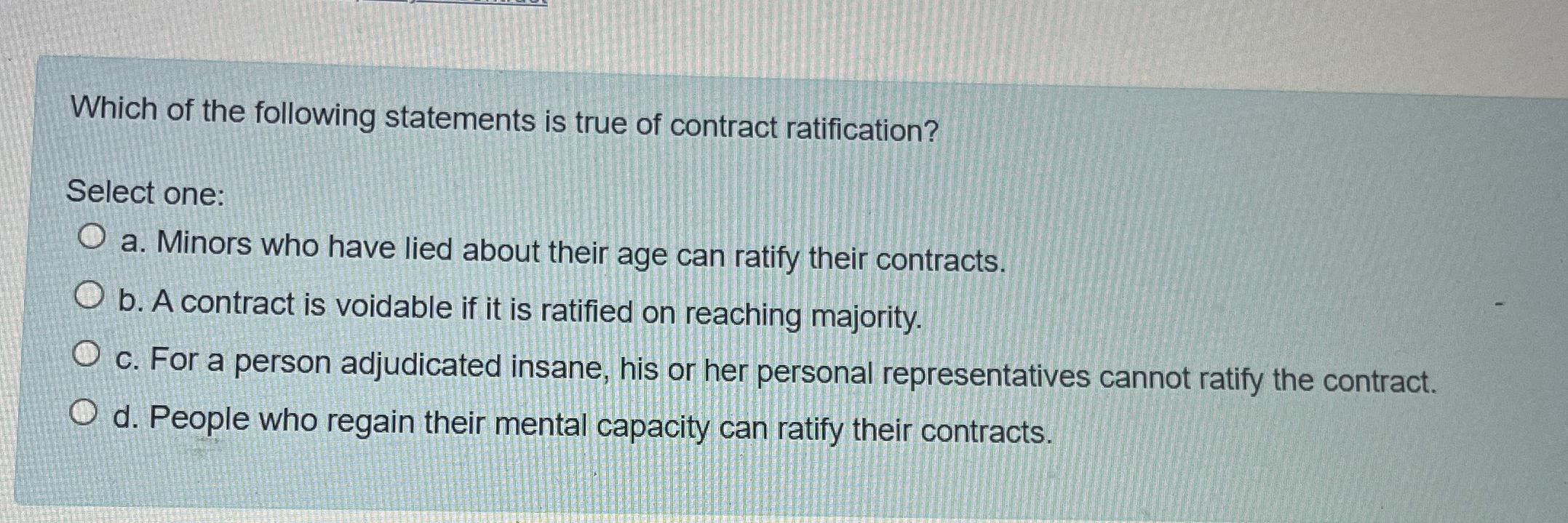 Solved Which of the following statements is true of contract | Chegg.com