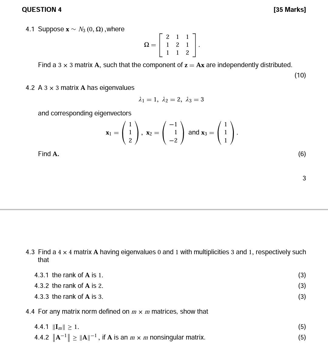 Solved 4.1 Suppose x∼N3(0,Ω), where Ω=⎣⎡211121112⎦⎤. Find a | Chegg.com