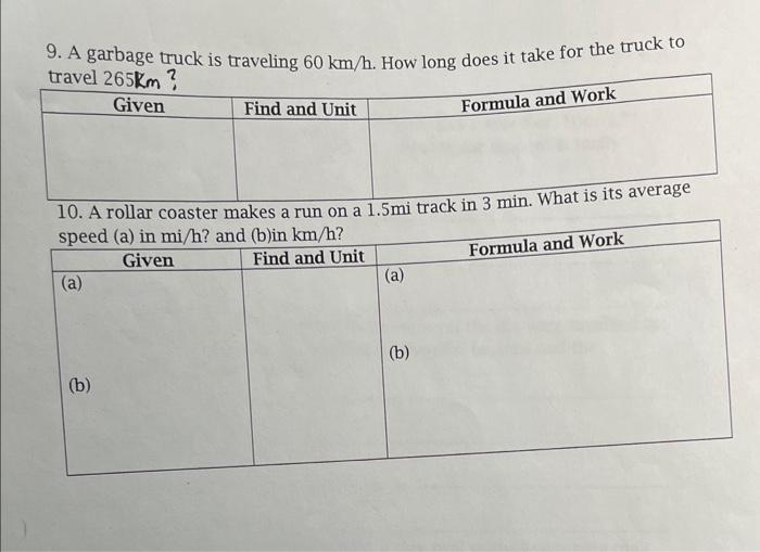 Solved 9. A garbage truck is traveling 60 km/h. How long | Chegg.com