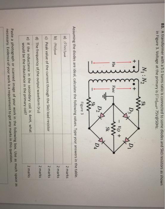 Solved B3. A transformer with a 5:1 turns ratio is connected | Chegg.com