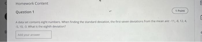 Solved A data set contains eight numbers. When finding the | Chegg.com