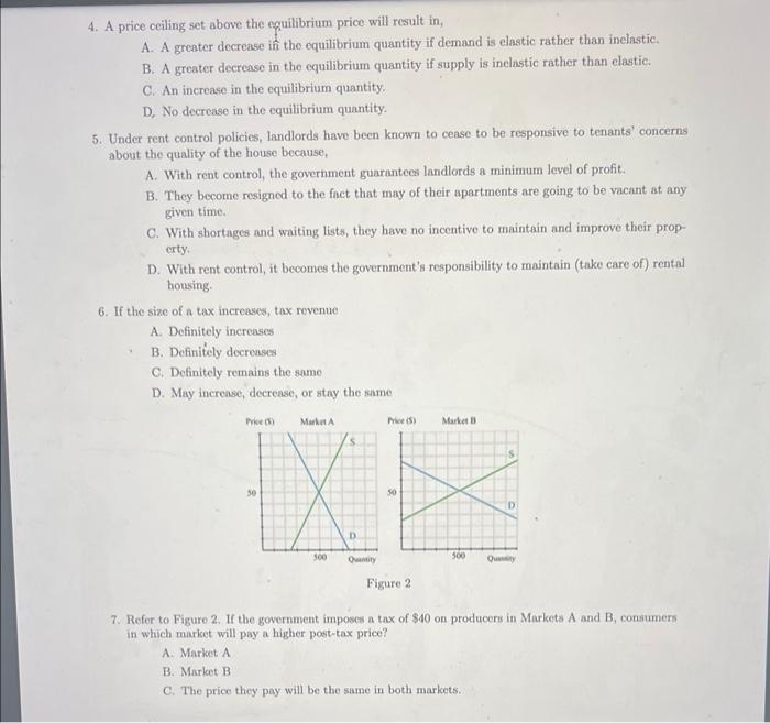 Solved 4. A price ceiling set above the equilibrium price | Chegg.com