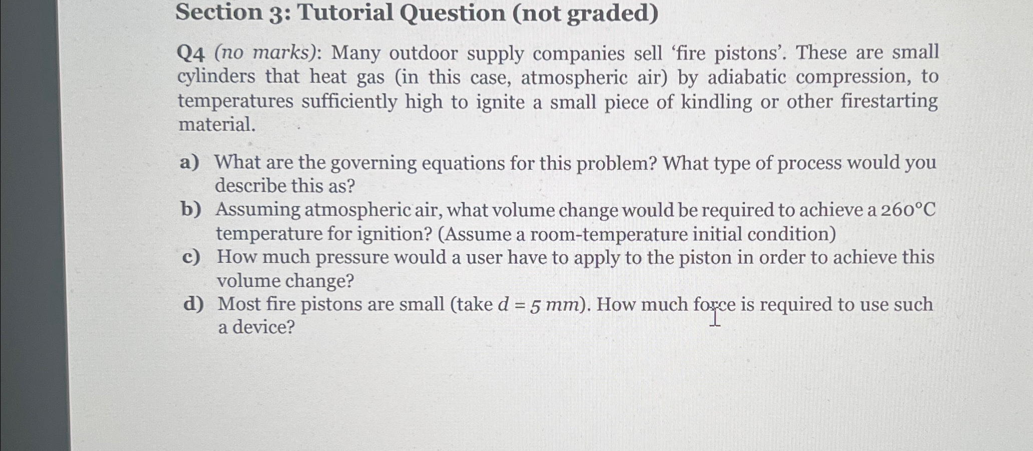 Solved Section 3: Tutorial Question (not graded)Q4 (no | Chegg.com