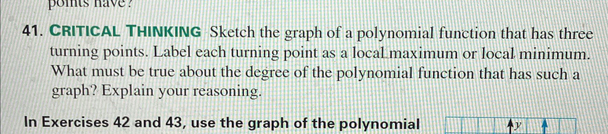 Solved CRitical Thiniking Sketch the graph of a polynomial | Chegg.com