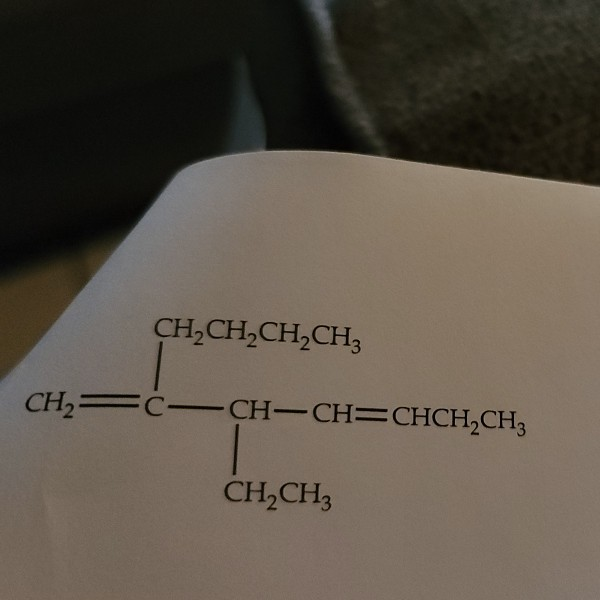 Solved CH2CH2CH2CH3 CH2=C-CH-CH=CHCH2CH3 1 CH2CH3 | Chegg.com