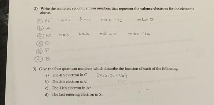 Solved 2) Write the complete set of quantum numbers that | Chegg.com