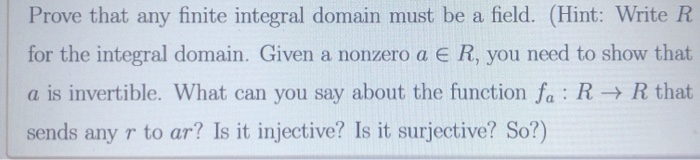 Solved 4. (Exercise 2.124) Suppose R is an integral domain | Chegg.com