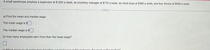 Solved A small warehouse employs a supervisor at $1250 a | Chegg.com