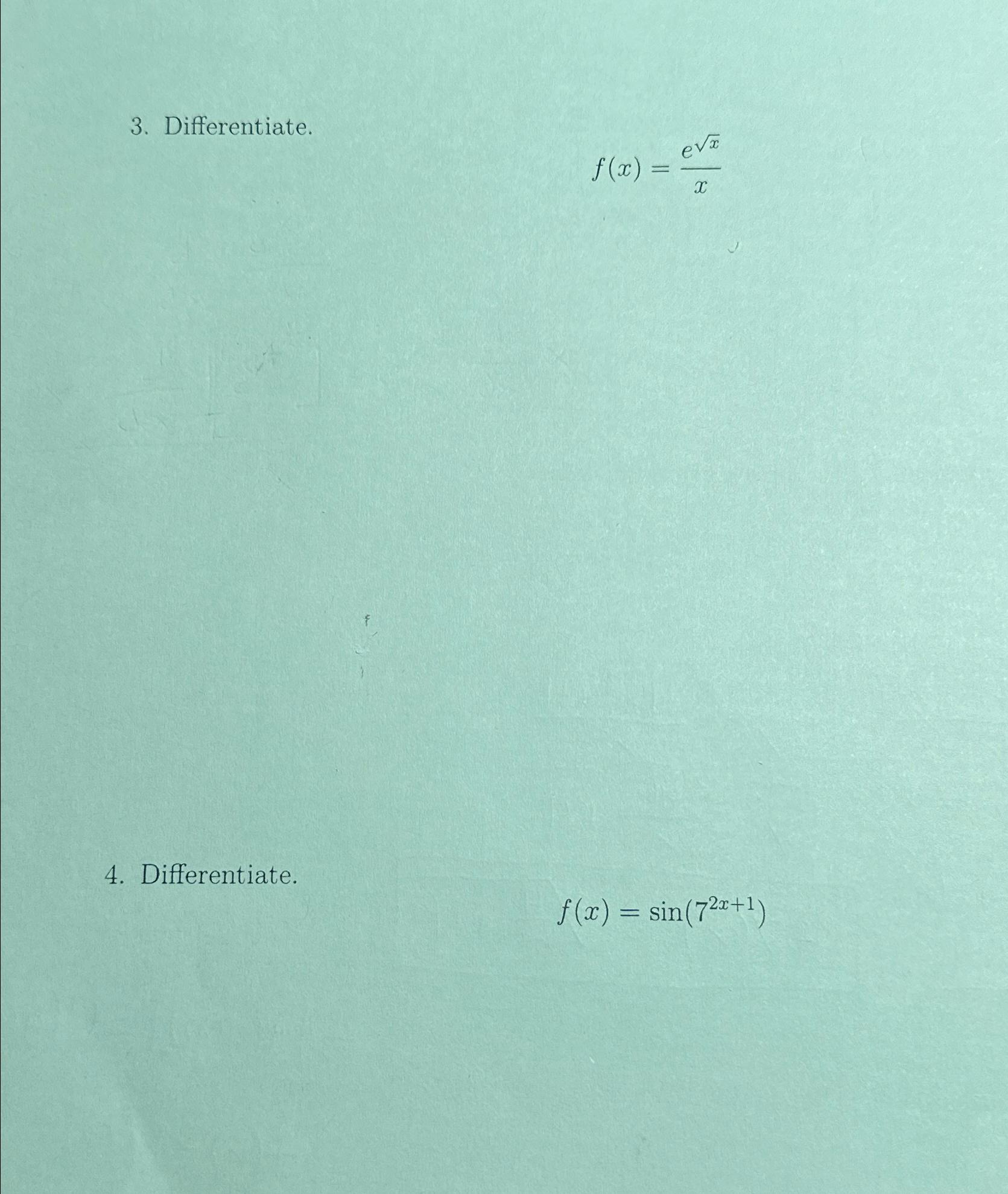 Solved Differentiate.f(x)=ex2xDifferentiate.f(x)=sin(72x+1) | Chegg.com