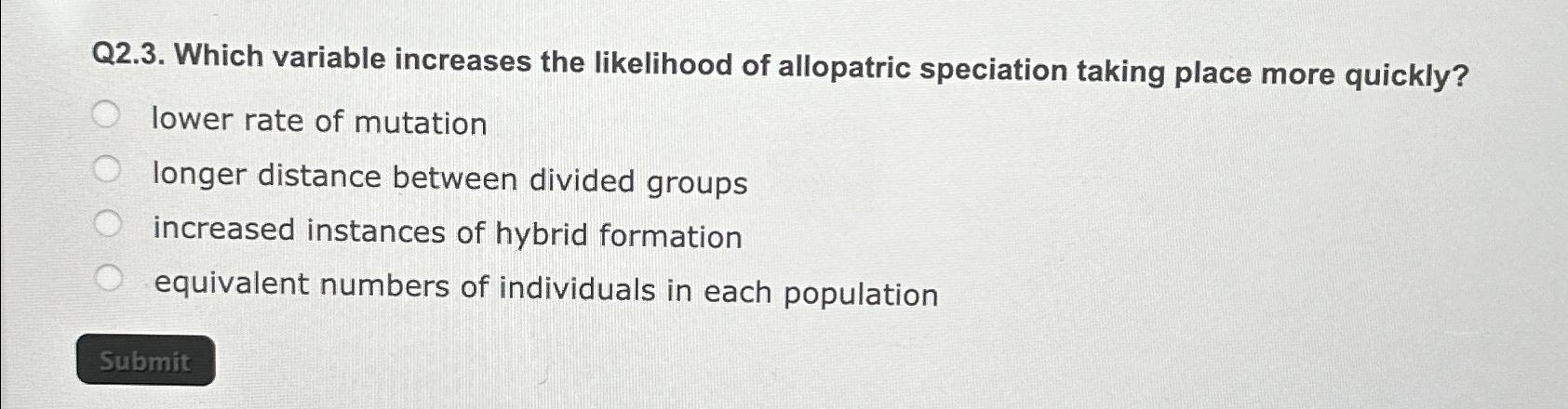Solved Q2.3. ﻿Which variable increases the likelihood of | Chegg.com