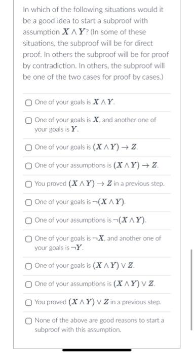 Solved (starting a new subproof for proof by contradiction) | Chegg.com