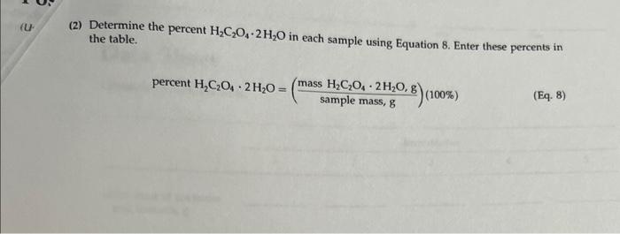 (2) Determine the percent H2C2O4⋅2H2O in each sample | Chegg.com