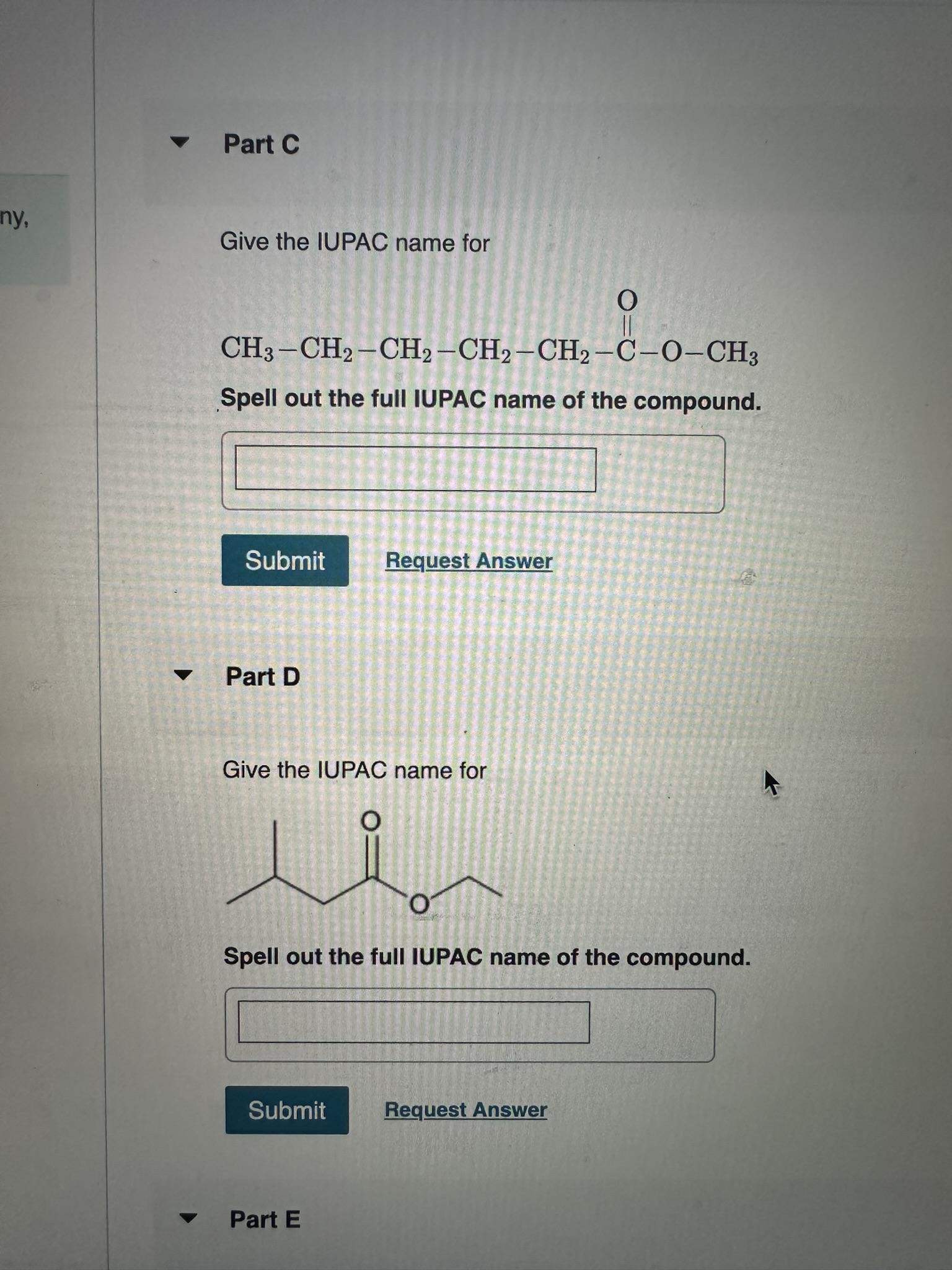 Solved Part CGive the IUPAC name forSpell out the full IUPAC | Chegg.com