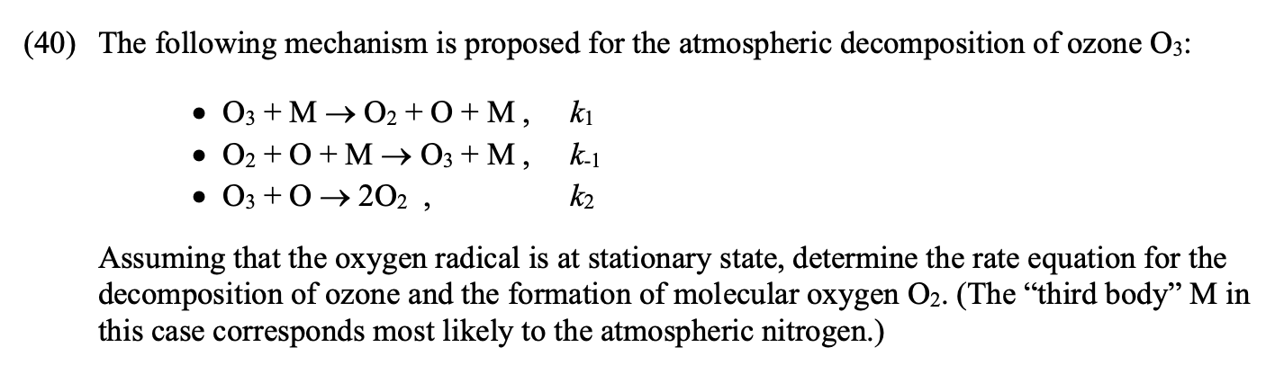 Solved (40) ﻿The following mechanism is proposed for the | Chegg.com