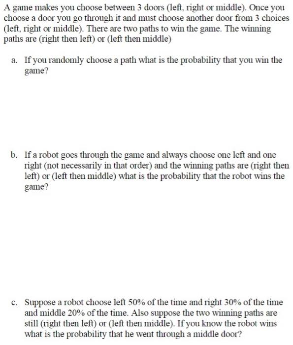Solved A game makes you choose between 3 doors (left, right | Chegg.com