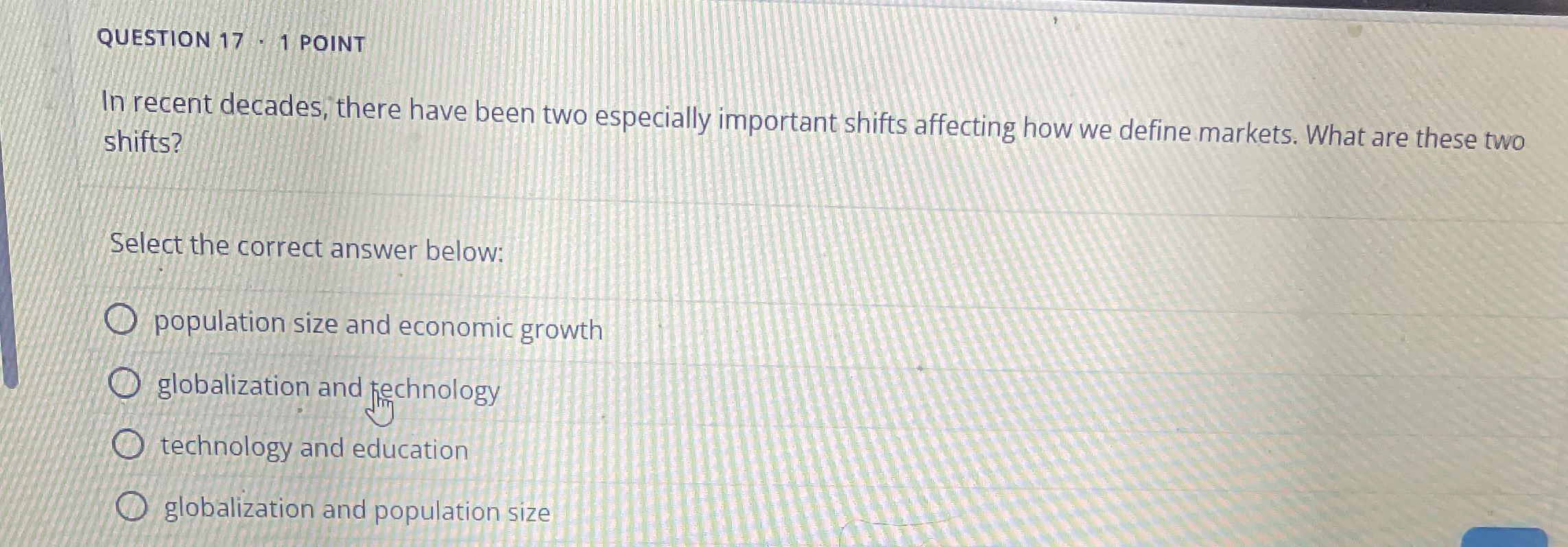 Solved QUESTION 17 ﻿: 1 ﻿POINTIn recent decades, there have | Chegg.com
