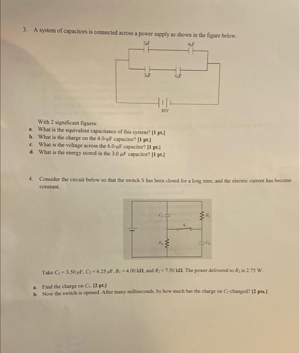 Solved 3. A system of capacitors is connected across a power | Chegg.com