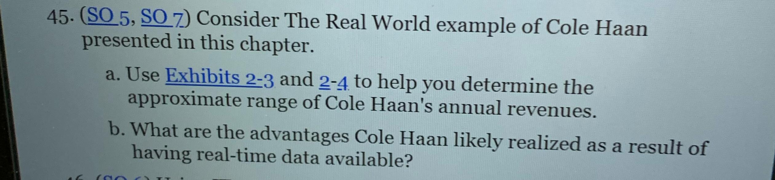 Solved ( SO5,SO7 ) ﻿Consider The Real World example of Cole | Chegg.com