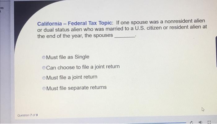Solved California - Federal Tax Topic: If one spouse was a | Chegg.com