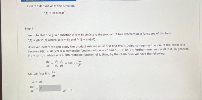 Solved Find the derivative of the function. f(t)=8tsin(πt) | Chegg.com