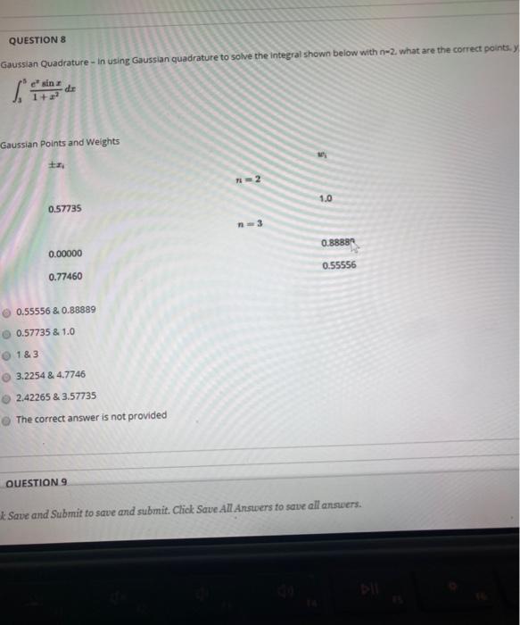 Solved QUESTIONS Gaussian Quadrature - in using Gaussian | Chegg.com