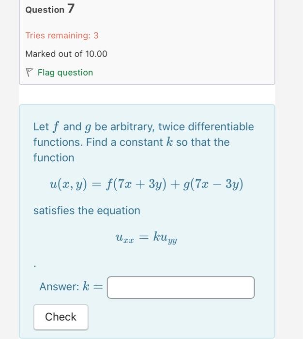 Solved Question 7 Tries remaining: 3 Marked out 10.00 Flag | Chegg.com Solved Question 7 Tries remaining: 3 Marked out 10.00 Flag | Chegg.com