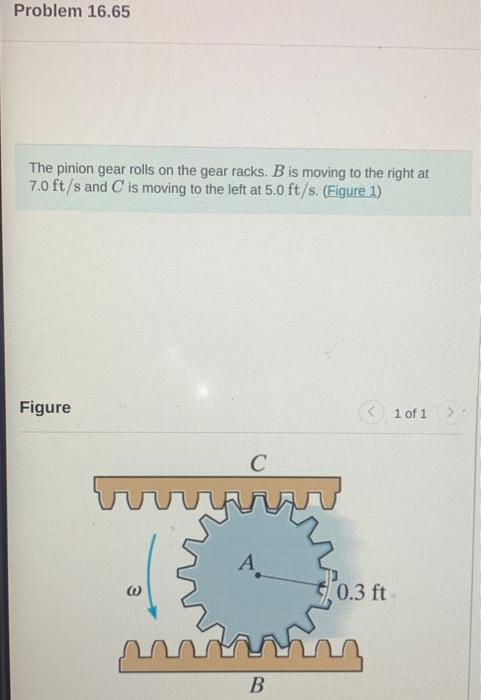 Solved The pinion gear rolls on the gear racks. B is moving | Chegg.com