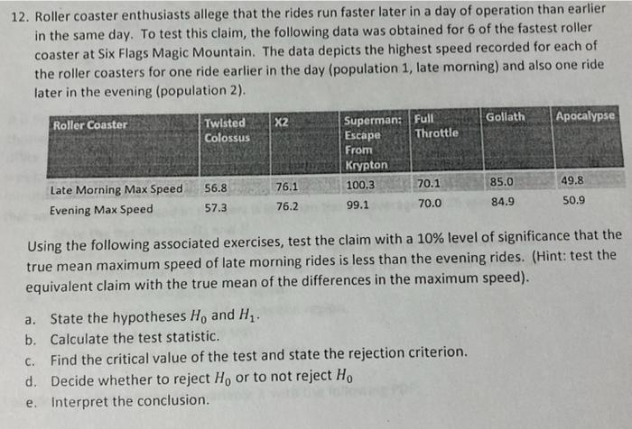 Solved 2. Roller coaster enthusiasts allege that the rides | Chegg.com