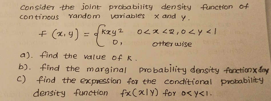 Solved Consider the joint probability density function of | Chegg.com