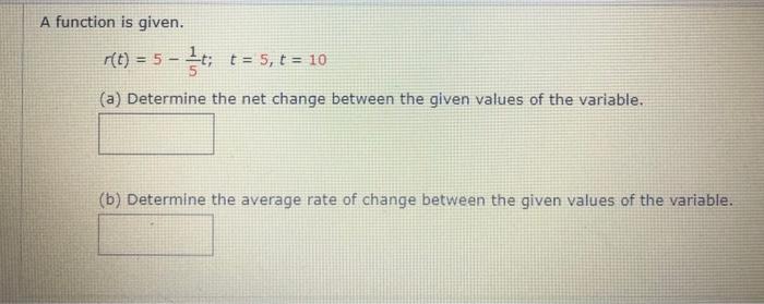 Solved A function is given. f(t)=3t2;t=5,t=5+h (a) Determine | Chegg.com
