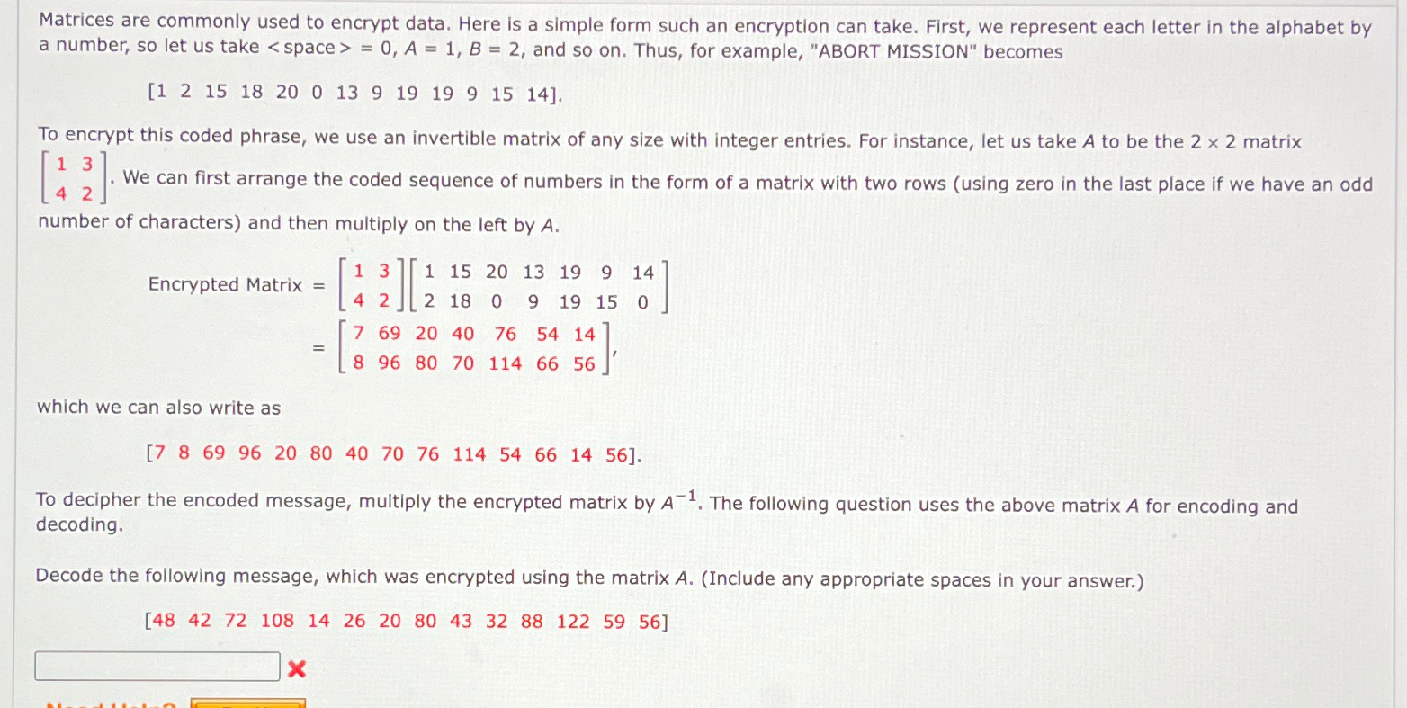 Solved Matrices are commonly used to encrypt data. Here is a | Chegg.com